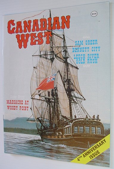 Canadian West Magazine, Summer 1990, Vol. 6, No. 2 (Collector's #20)