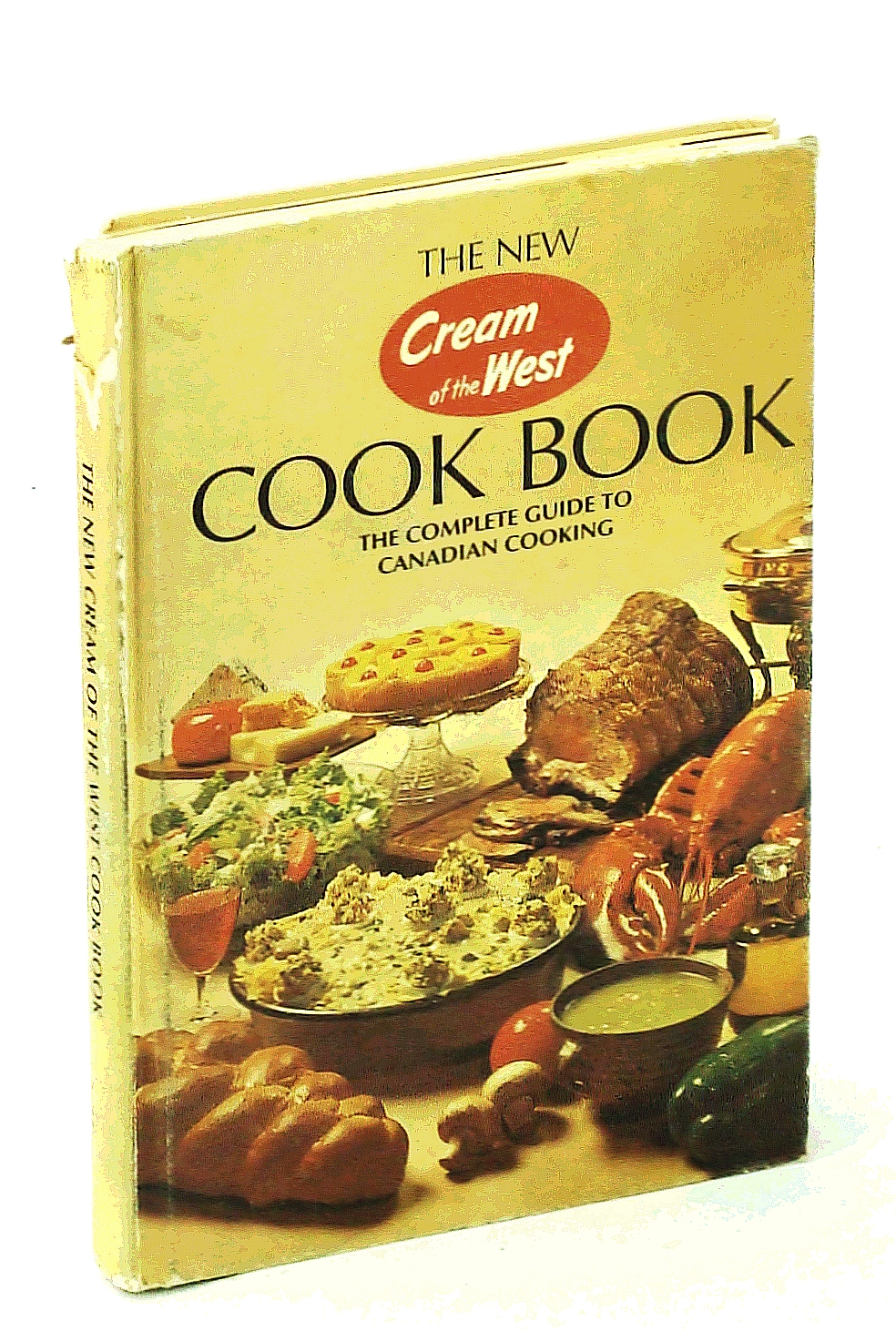 The New Cream of the West Cook Book [Cookbook] - The Complete Guide to ...