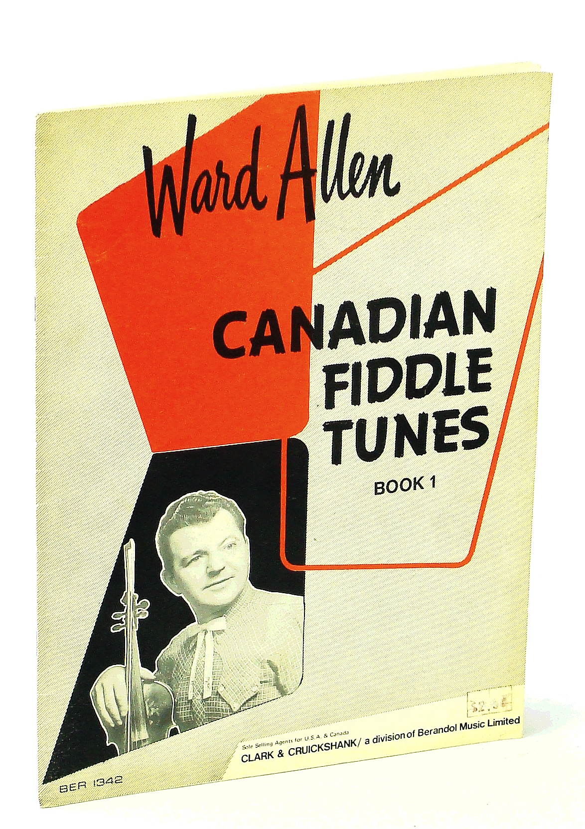 Ward Allen - Canadian Fiddle Tunes, Book 1 [One]: Sheet Music for ...