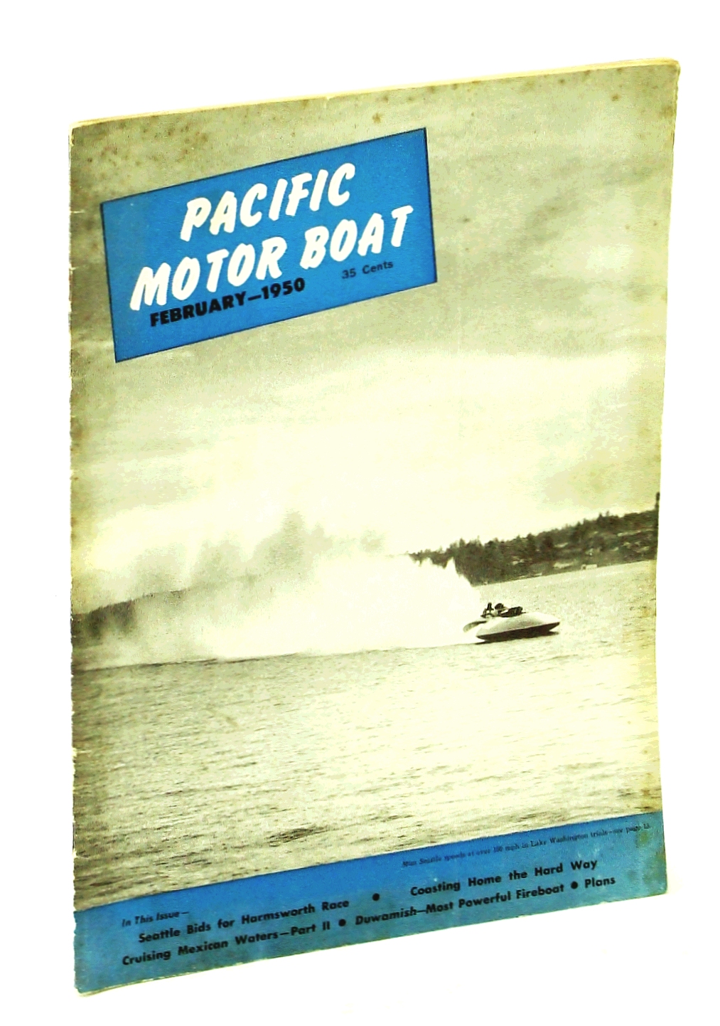 Pacific Motor Boat [Magazine] February [Feb] 1950, Vol. 42, No. 2 ...