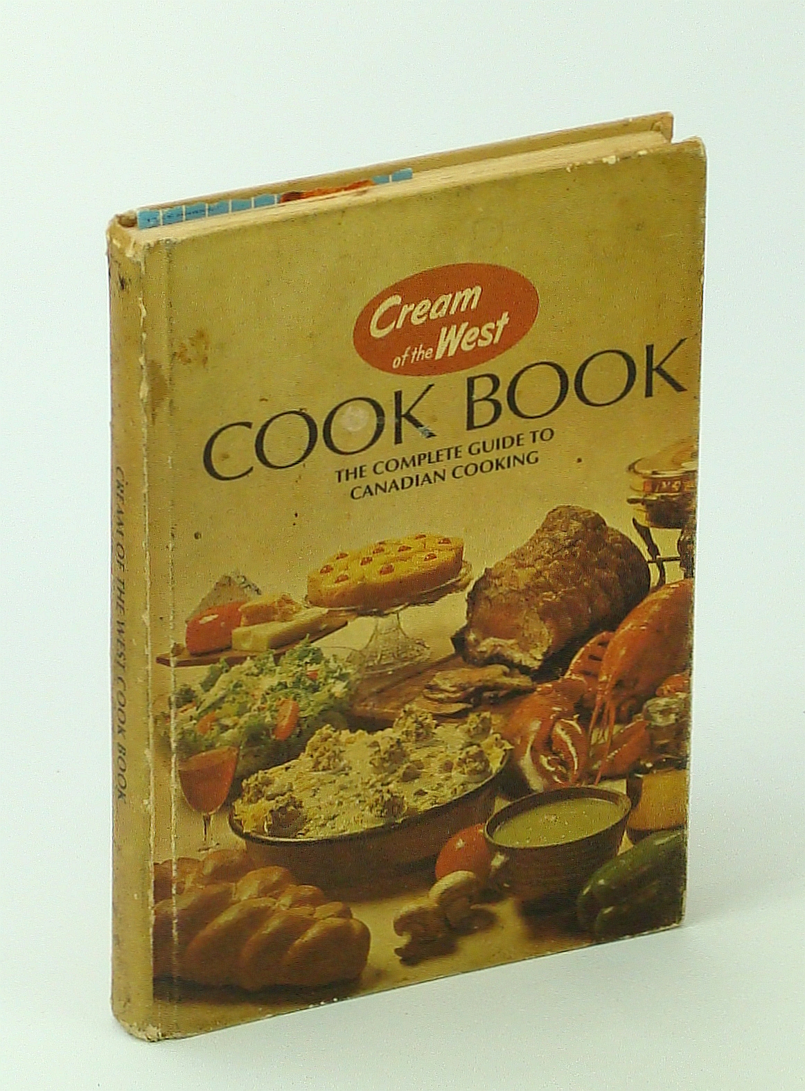 The New Cream of the West Cook Book [Cookbook] - The Complete Guide to ...
