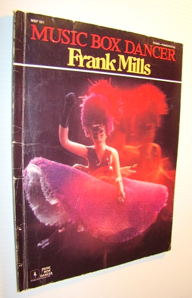 Music Box Dancer - Frank Mills: Songbook for Piano and Voice with Chords