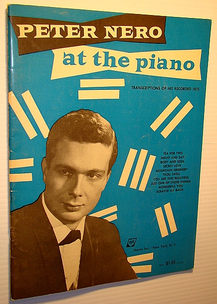 Peter Nero at the Piano - Transcriptions of His Recorded Hits: Songbook ...