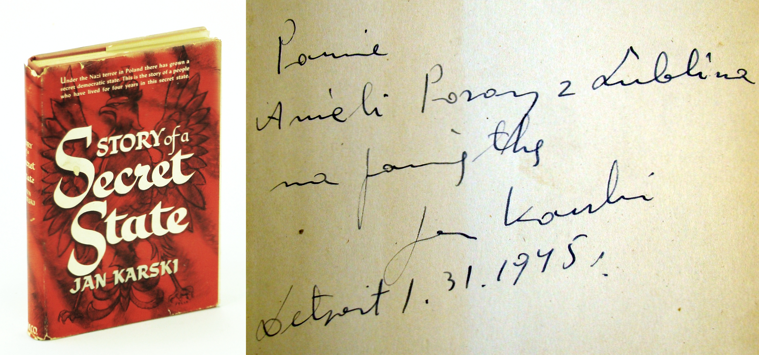 Story of a Secret State [Including Early Warsaw Ghetto Eyewitness Account]